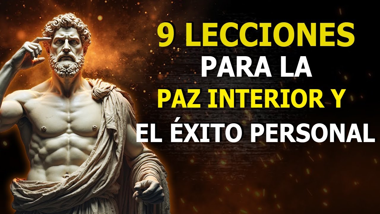 "Cómo Transformar tu Vida con la Sabiduría Estoica: 9 Lecciones para la Paz Interior y el Éxito ...