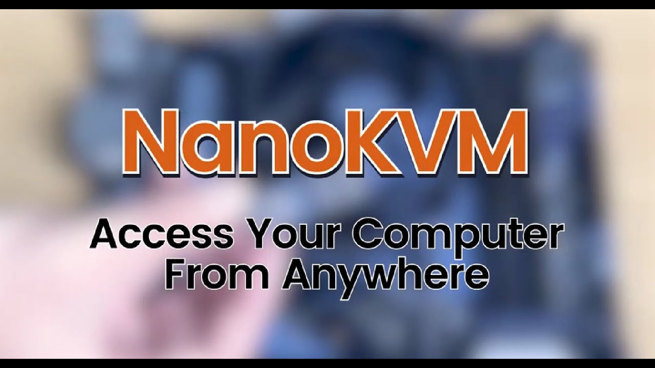 NanoKVM Tutorial ep2: ATX Power Control & Remote Tailscale Access ...