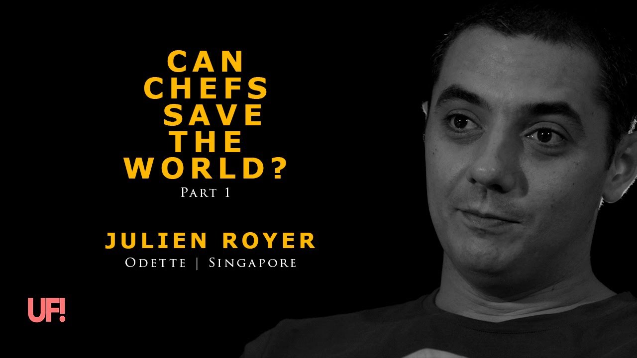 Chef Julien Royer talks: Chef's journey and Singapore farming CAN CHEFS ...