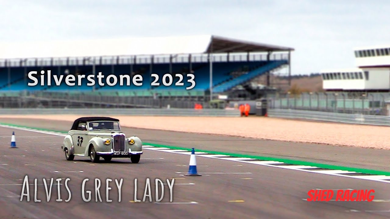 SHED RACING - Pomeroy Trophy - Silverstone 2023 in a Alvis grey lady ...