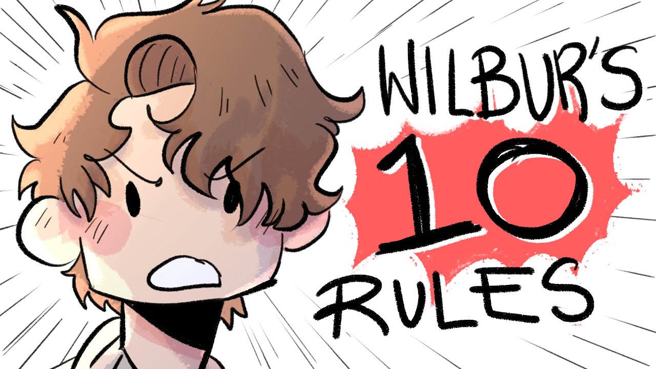 WILBUR'S 10 RULES || ANIMATIC - YouTube