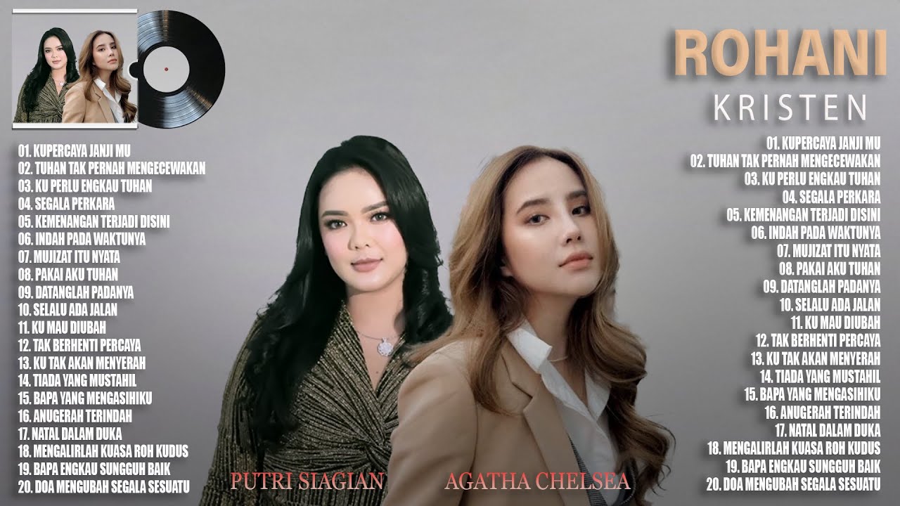 Lagu Rohani Agatha Chelsea & Putri Siagian [Full Album] - Lagu Rohani ...