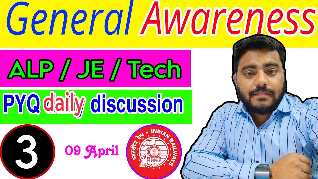 Railway General Awareness || for ALP/JE/Tech || 09 April - YouTube