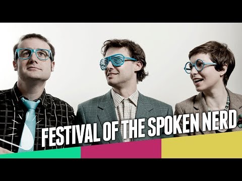 Festival of The Spoken Nerd - comedy for the insatiably sci-curious ...