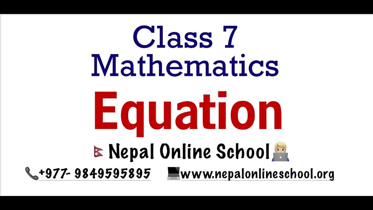 Equation solving (Introduction) in NEPALI|Class 7 Math in NEPALI ...