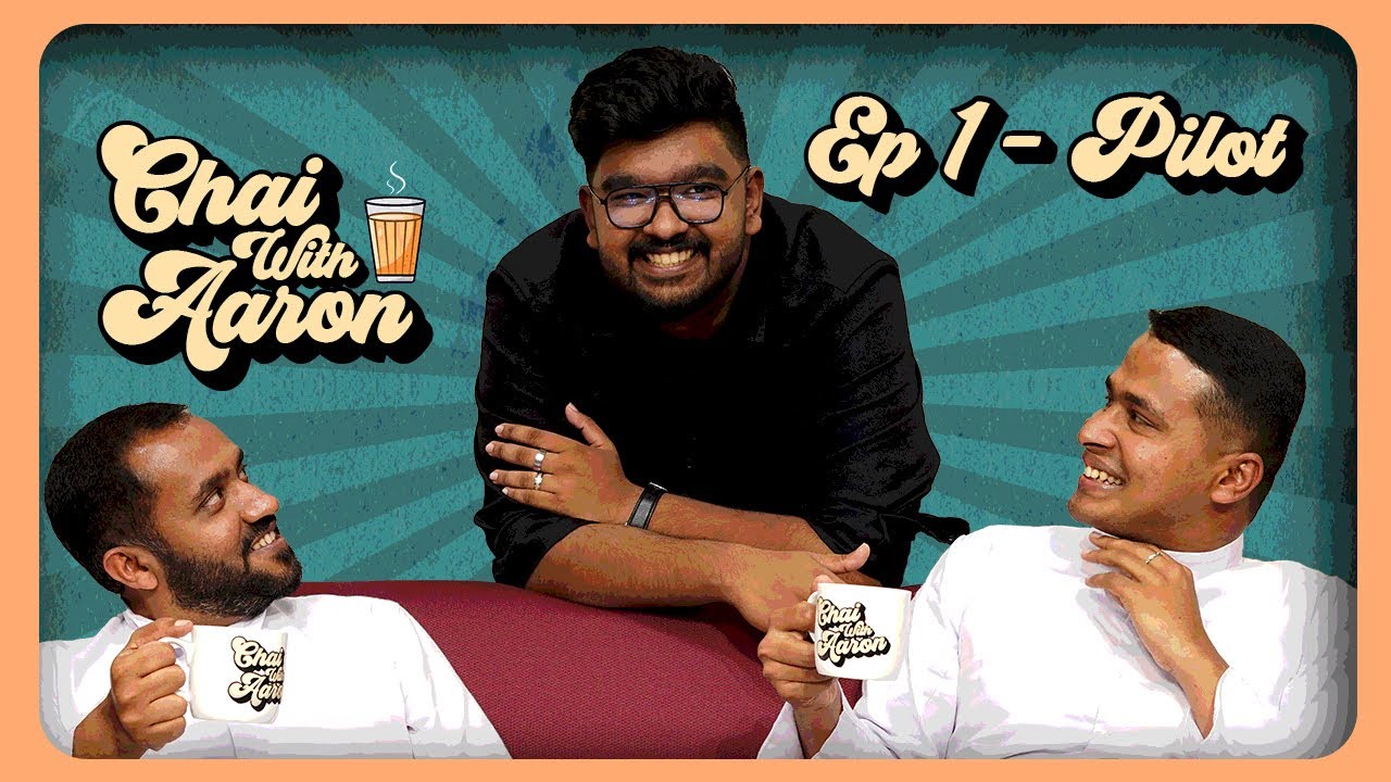 CHAI WITH AARON PILOT EPISODE - YouTube