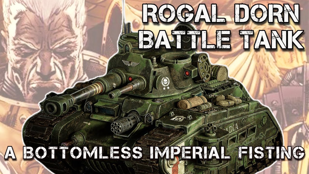 A Tankers View of the Rogal Dorn Battletank | Warhammer 40k - YouTube