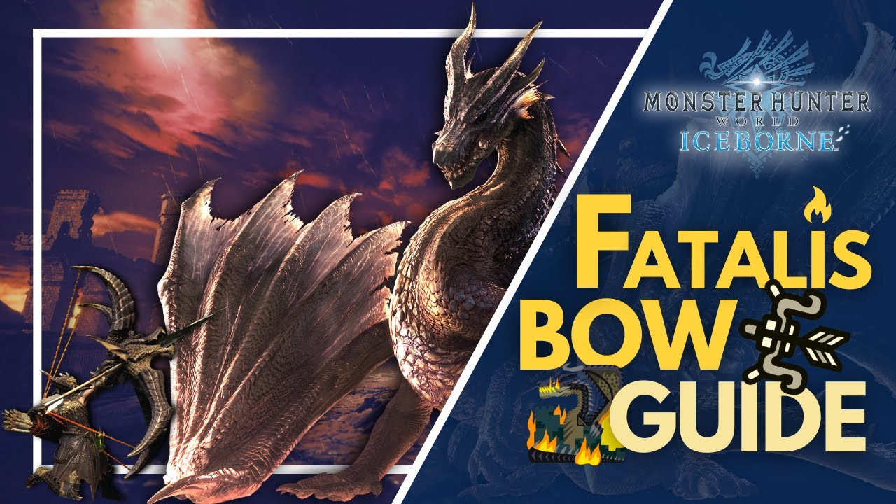 [MHWI] Fatalis Bow Guide - YouTube