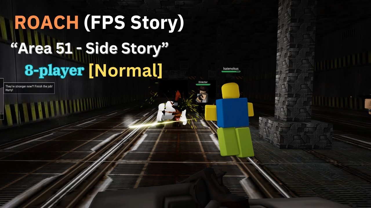 [Roach (FPS Story)] | "Area 51 - Side Story" [8-Player] [Casual] (1) - YouTube