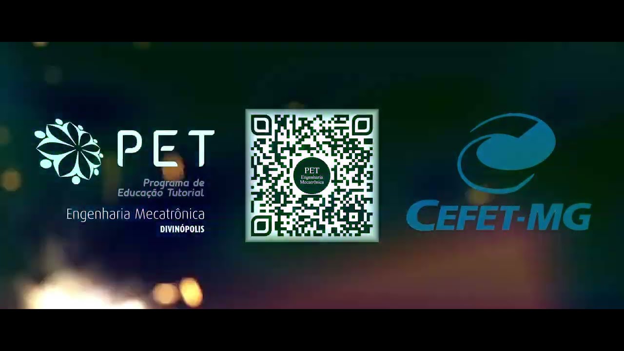 PET | Eng. Mecatrônica | CEFET-MG - YouTube