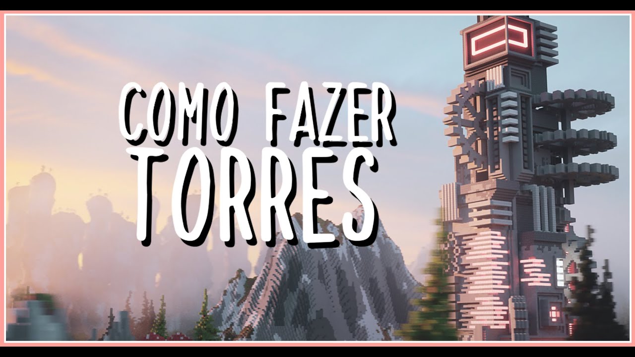 Como fazer TORRES no Minecraft - YouTube