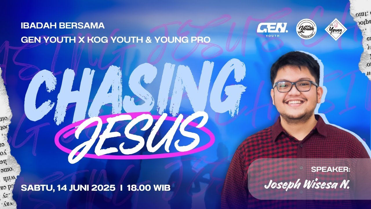 IBADAH BERSAMA GEN YOUTH X KOG YOUTH & YOUNG PRO | Sabtu, 14 Juni 2025 ...