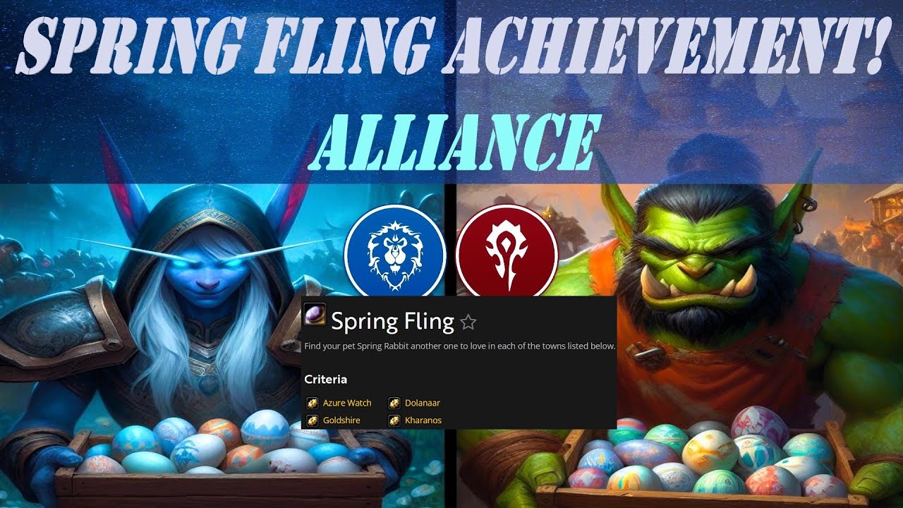 Spring Fling! Wow Achievement | World Event Noblegarden - YouTube