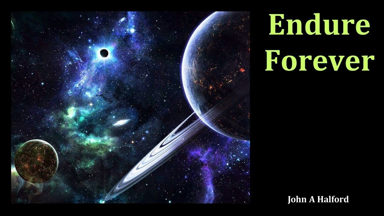 Endure Forever - John Halford - YouTube