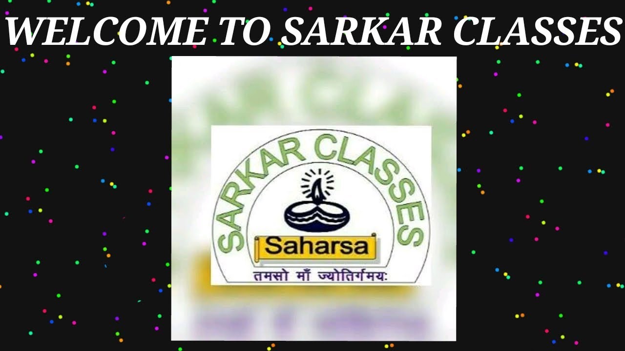 INTRODUCTORY VIDEO OF SARKAR CLASSES - YouTube