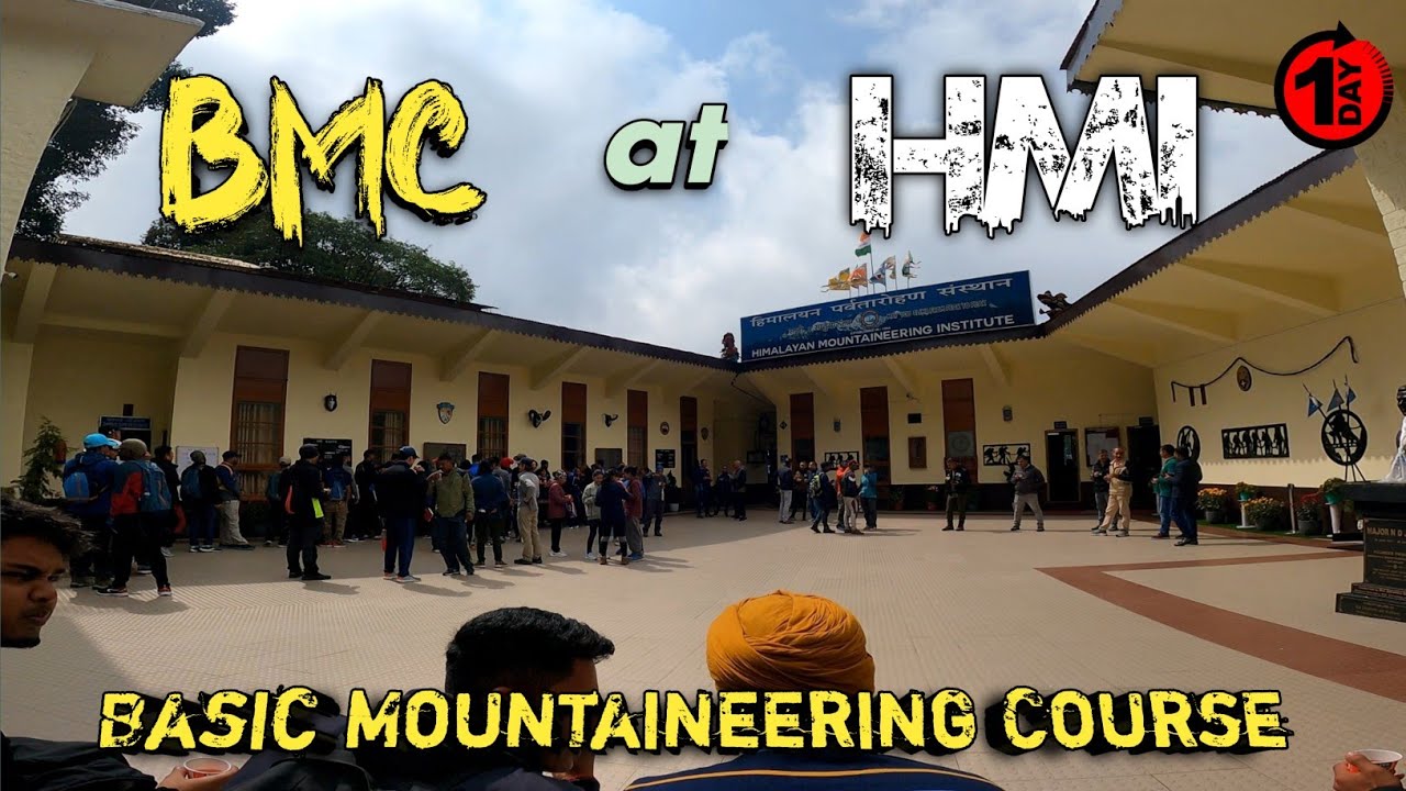 Basic Mountaineering Course at HMI | Day 1 | Mountaineering Institute ...