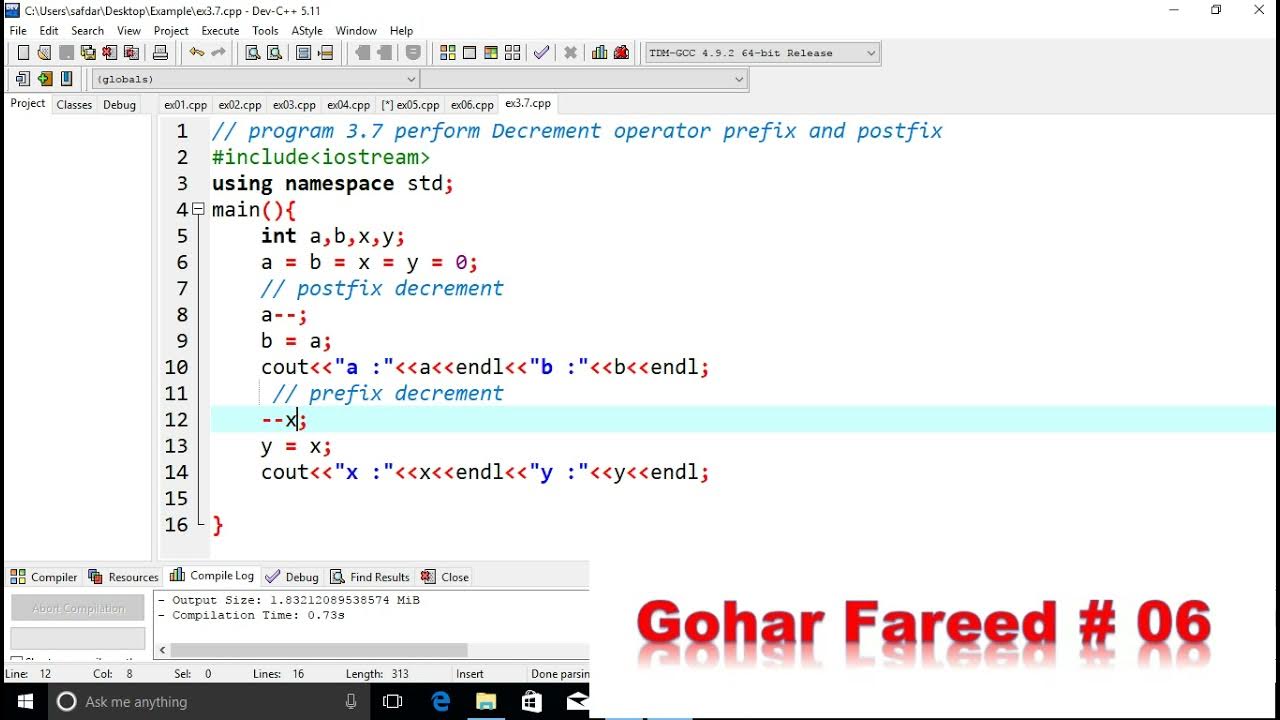 Write a program that explains the difference of postfix decrement operator and prefix decrement ...