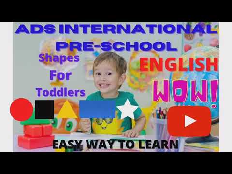 Easy way to learn shapes for toddlers-ADS International Pre School