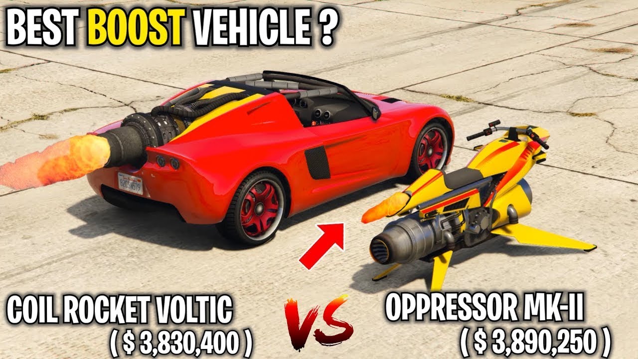 ROCKET VOLTIC VS OPPRESSOR MK II BEST BOOST VEHICLE GTA 5 ONLINE - YouTube