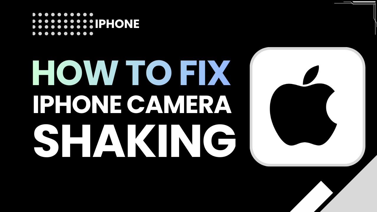 How to Fix iPhone Camera Shaking (Stabilize Your Camera Fast) - YouTube