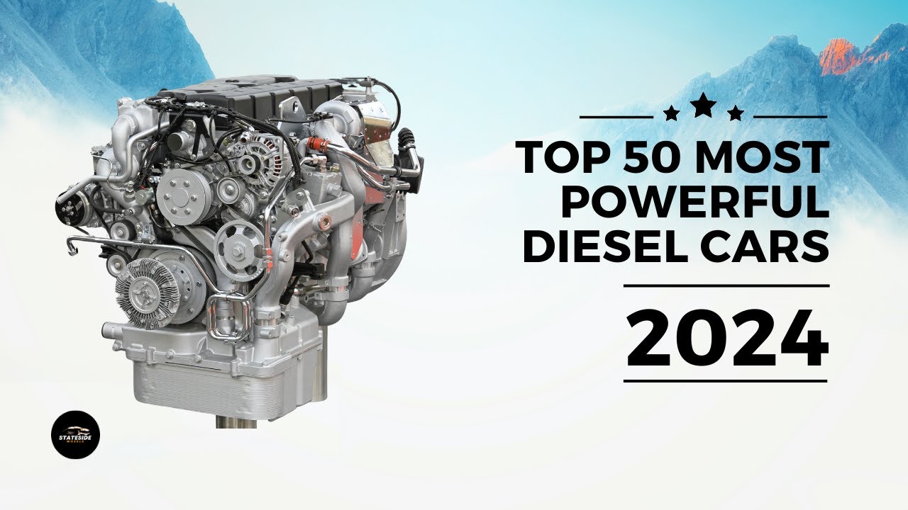 Top 50 Most powerful diesel cars 2024 - YouTube