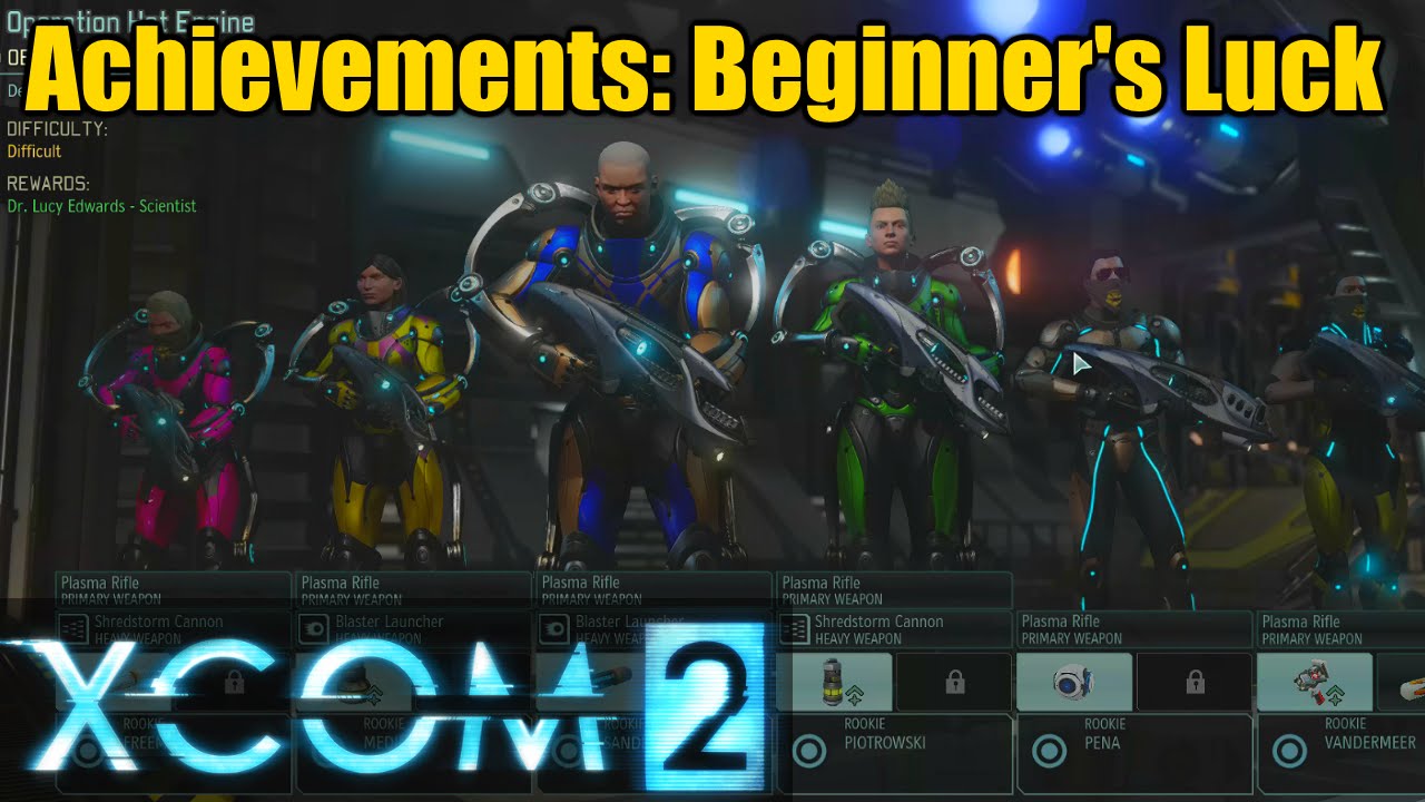 XCOM 2: Achievements: Beginner's Luck - Team of Rookies on Mission ...
