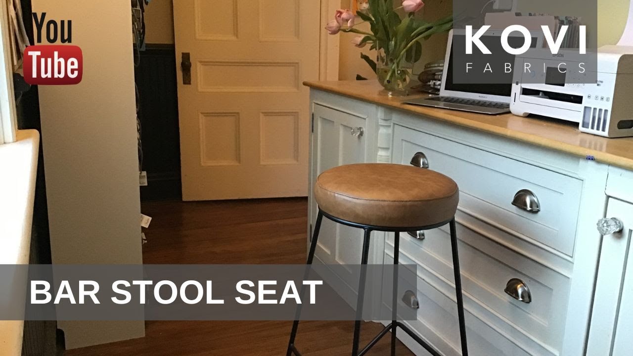 Barstool Seat Upholstery - Easy DIY Tutorial for Beginner to Advanced. - YouTube