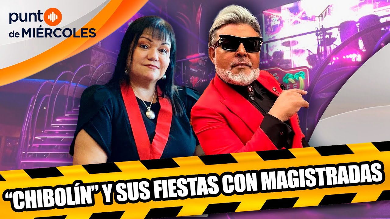 VÍNCULOS DE "CHIBOLÍN" CON LA SUSPENDIDA PRESIENTA DE LA CORTE SUPERIOR ...