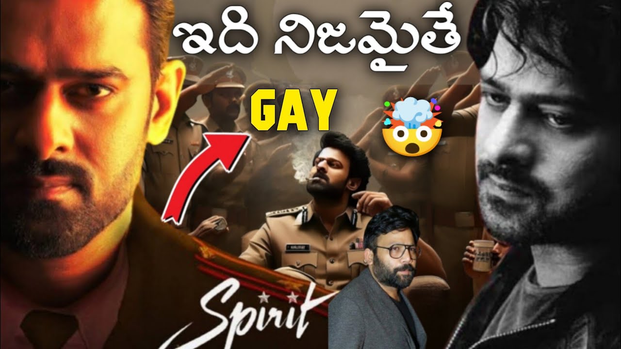 Spirit Prabhas Gay Character.!? | Very Dark Movie | Sandeep reddy vanga ...
