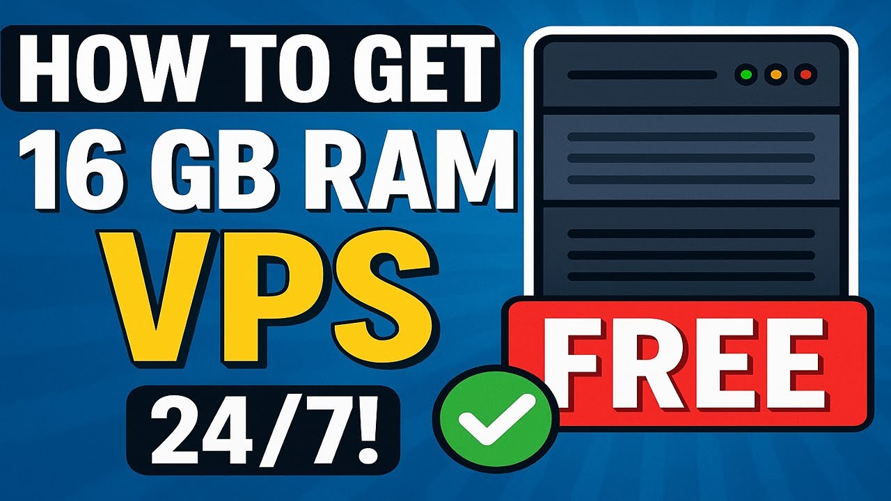 How to Get 16 GB RAM VPS FOR FREE 24x7 online - YouTube