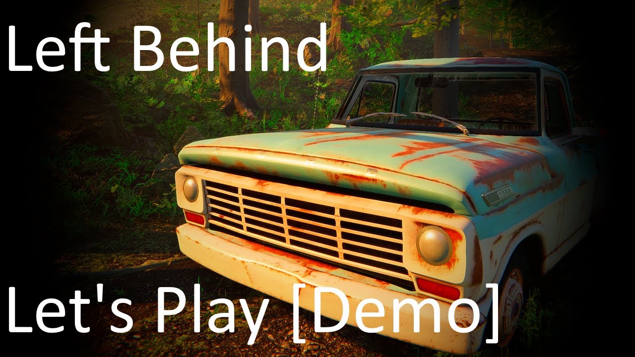 Left Behind [DEMO] | Horror Game Let's Play - YouTube