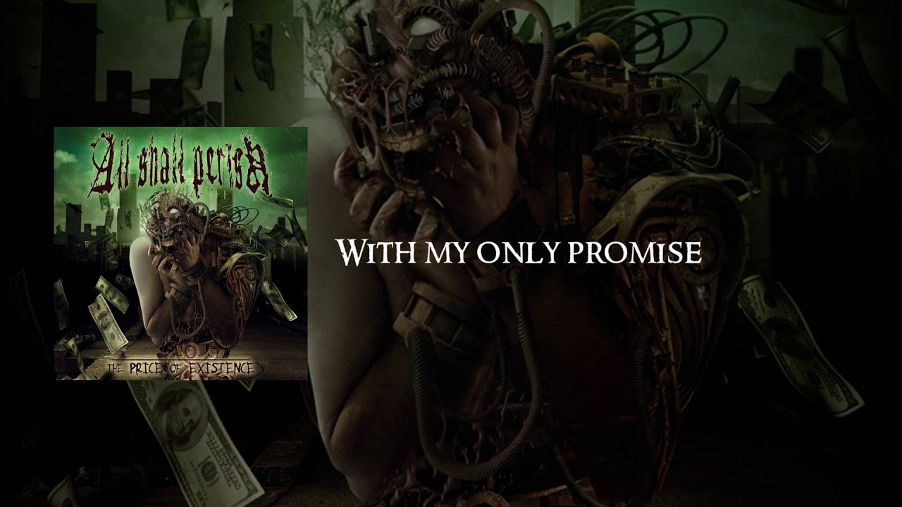 All Shall Perish - Better Living Through Catastrophe (lyric video ...