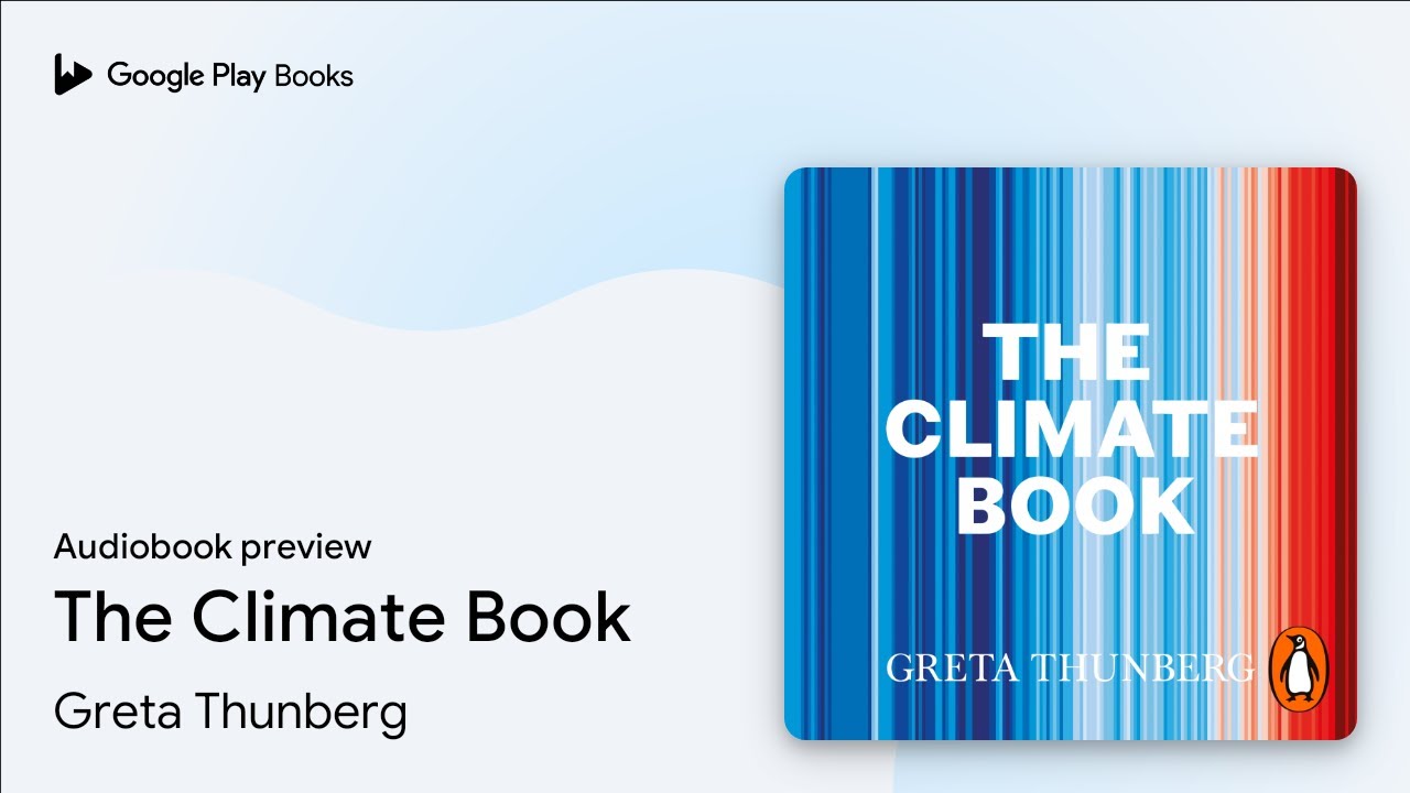 The Climate Book by Greta Thunberg · Audiobook preview - YouTube
