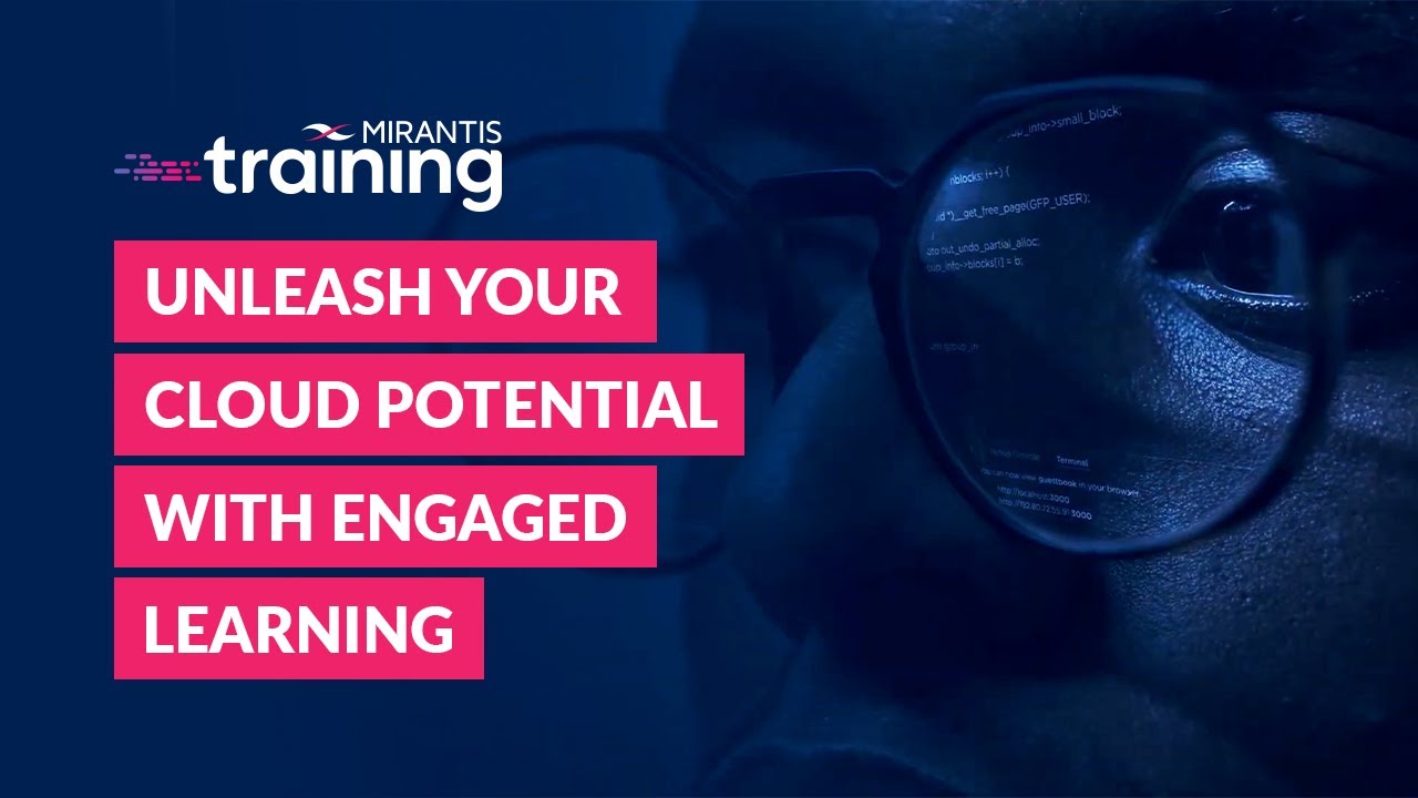 Mirantis Training | Unleash Your Cloud Potential with Engaged Learning - YouTube