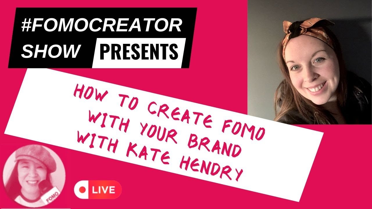 41 #FOMOCreator Show - How to create FOMO with your brand - YouTube