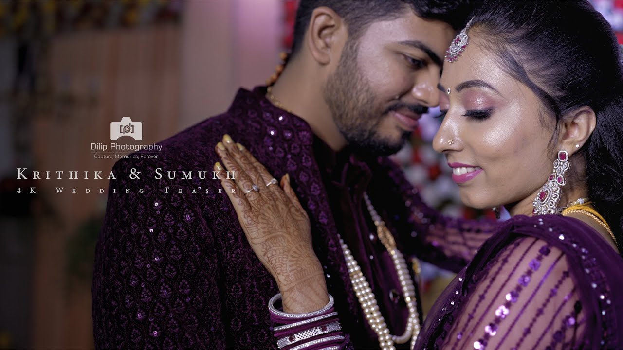 Krithika & Sumukh | 4K Wedding Teaser | Dilip Photography | 2024 | Candid Video - YouTube