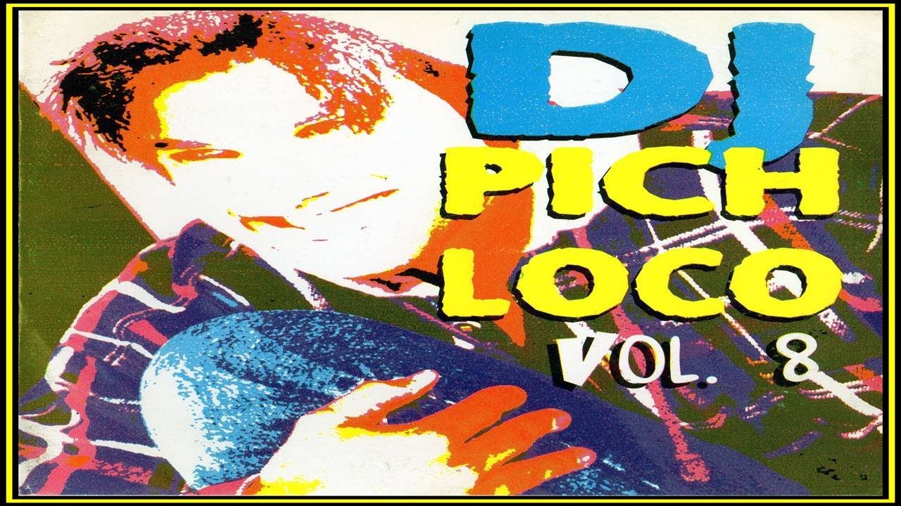 DJ Pitch Loco 8 (1997) [Dance 90s - CD, Compilation] (MAICON NIGHTS DJ ...