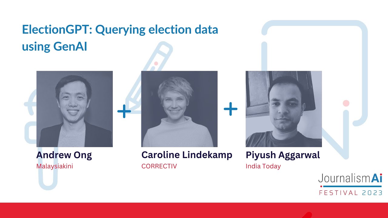 ElectionGPT: Querying election data using Generative AI - JournalismAI ...