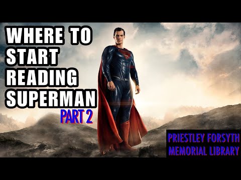 WHERE TO START READING SUPERMAN PART 2   How To