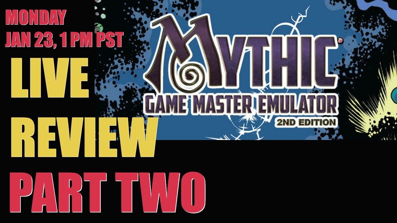 Mythic 2E PART 2 Live Review - YouTube