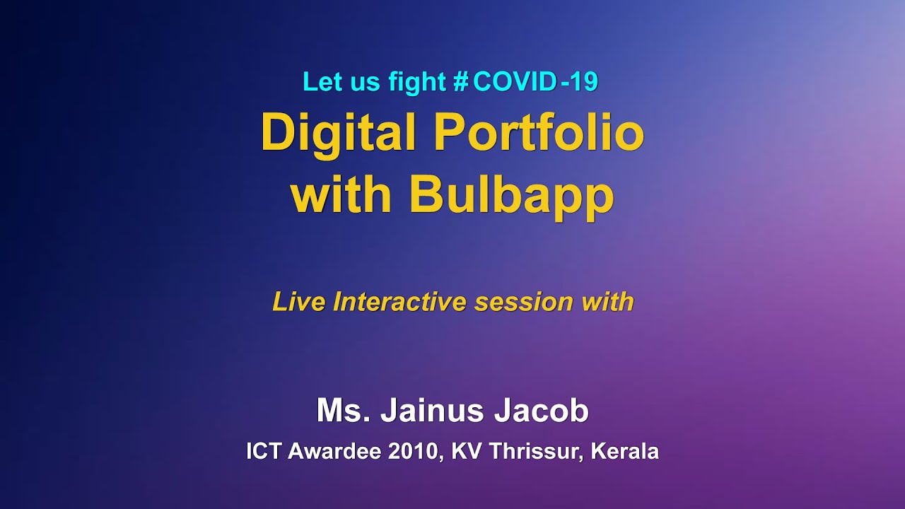 Webinar on ICT tools : Digital Portfolio with Bulbapp - YouTube