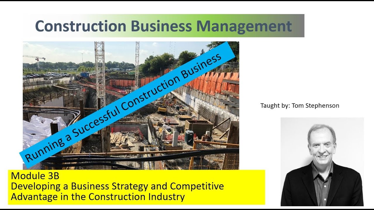 Construction Business Management, How to develop a competitive ...