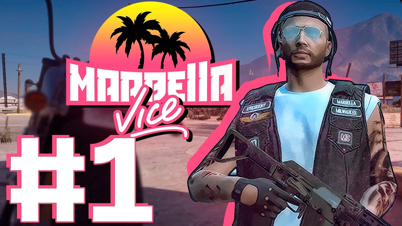 LOS ANGELES DE MARBELLA | MARBELLA VICE ROLEPLAY #1 - YouTube