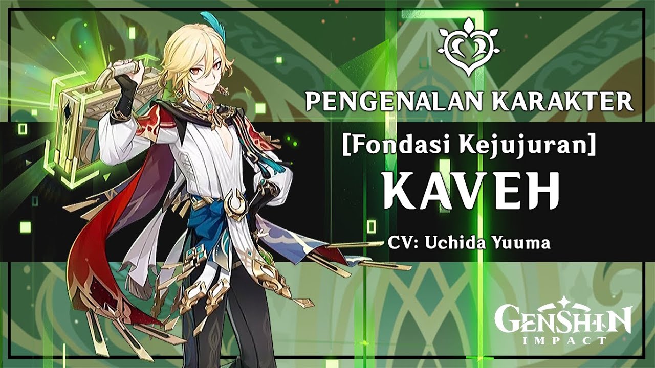 GENSHIN - Kaveh (CV: Uchida Yuuma) [Fondasi Kejujuran] - YouTube