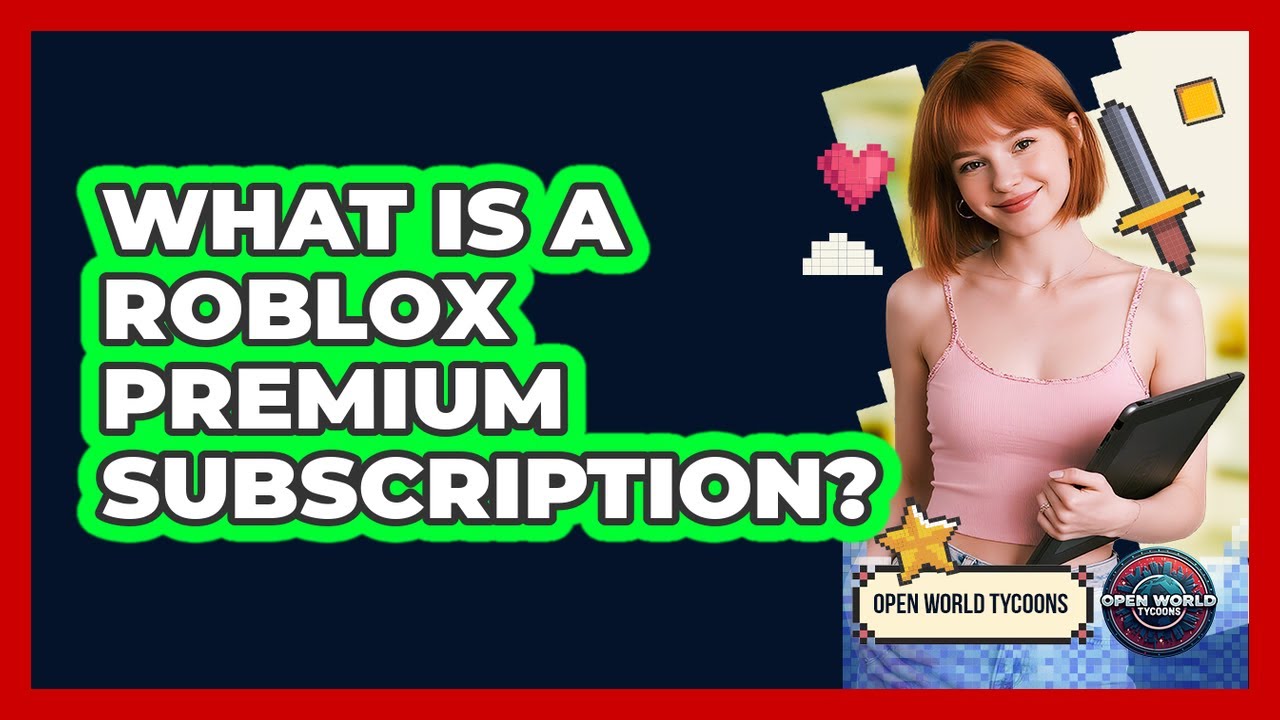 What Is A Roblox Premium Subscription? - YouTube