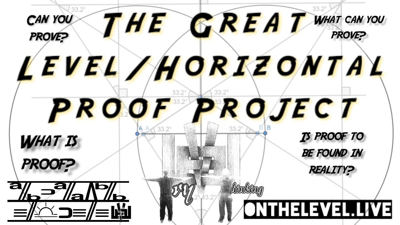 The Great Level/Horizontal Proof Project - On The Level Live - YouTube