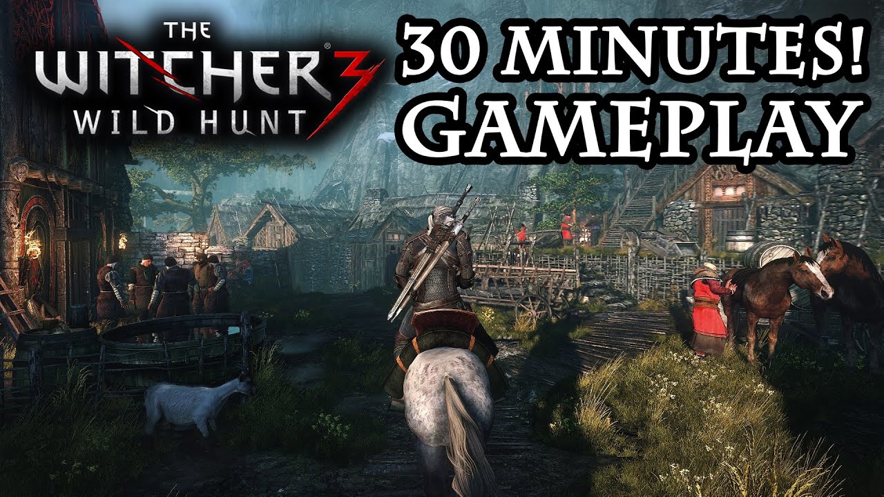 The Witcher 3 New Gameplay Walkthrough! 30 Minutes of Free Roam ...