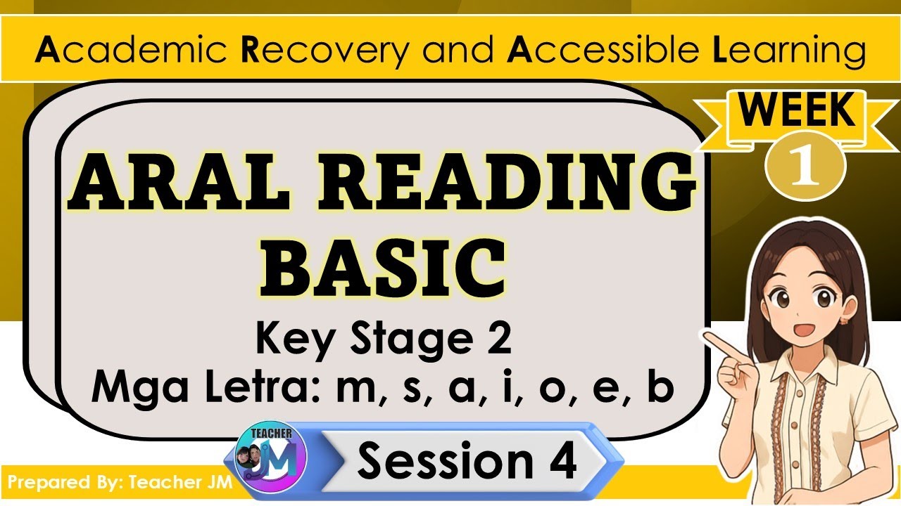 ARAL READING BASIC WEEK 1 SESSION 4 ARAL PROGRAM KEY STAGE 2 - YouTube