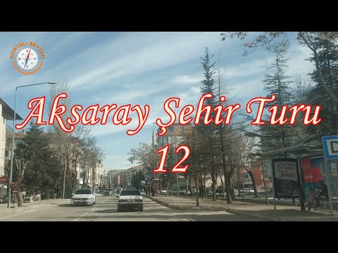 Araba İle Aksaray Şehir Turu - 12 / Aksaray City Tour by Car - 12  -   Şubat-2022