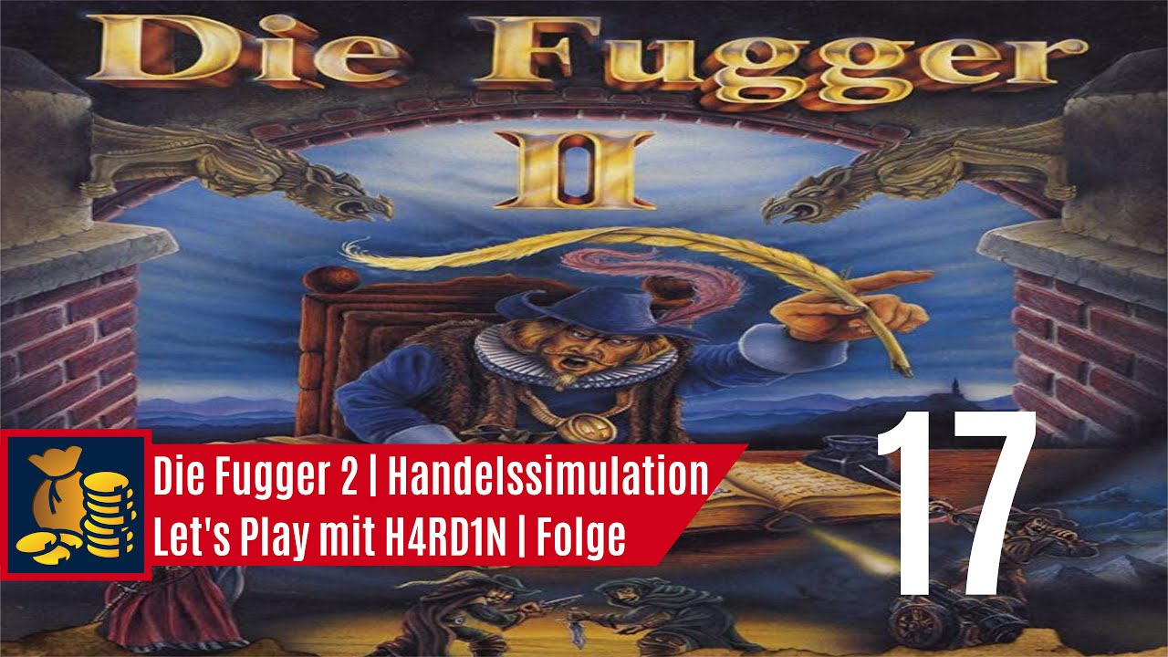 Let's Play Die Fugger 2 | schwerer Auftrag Glaube | 017 - YouTube
